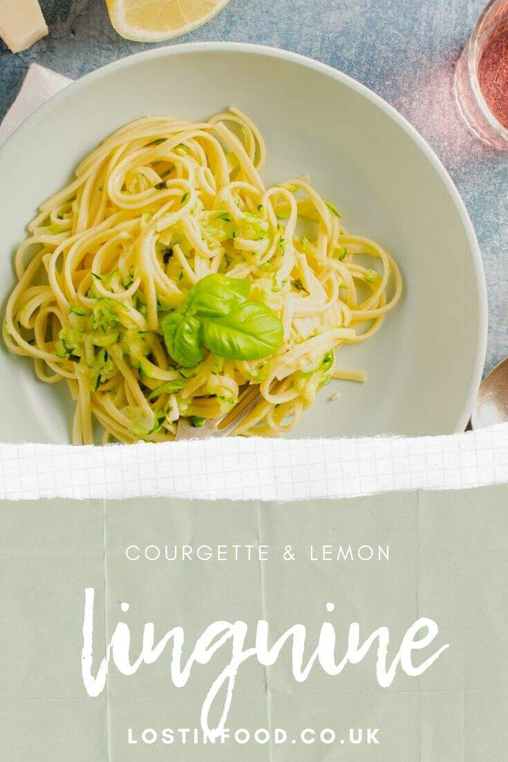Courgette Lemon Pasta (Zucchini Pasta) - Lost in Food