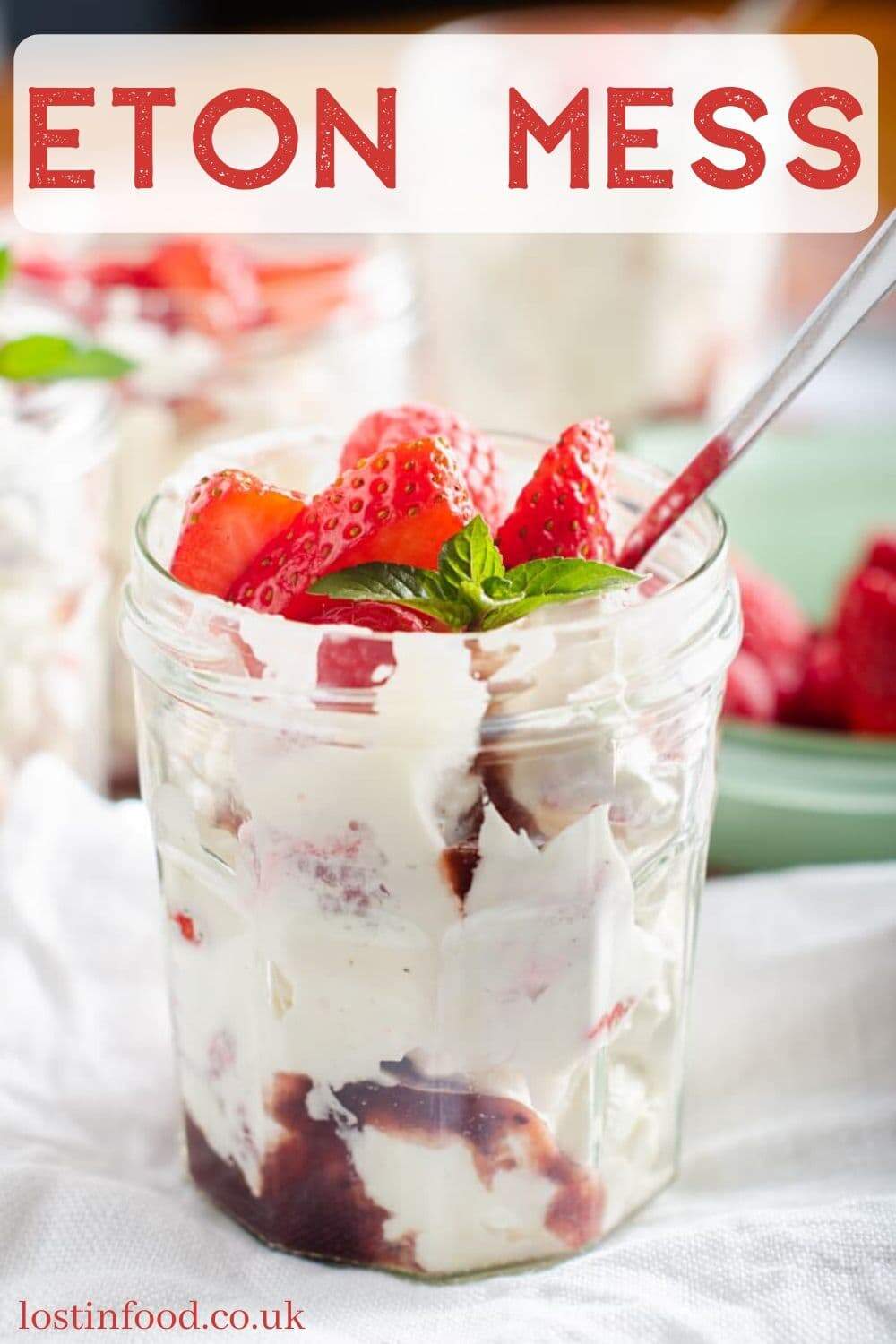 Eton Mess - Lost in Food