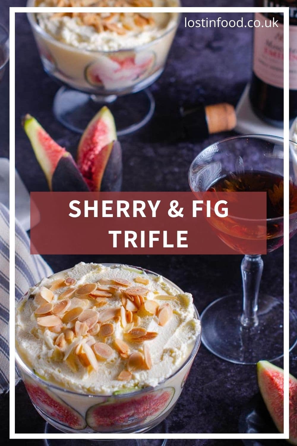 individual trifles with sherry, figs & vanilla - Lost in Food