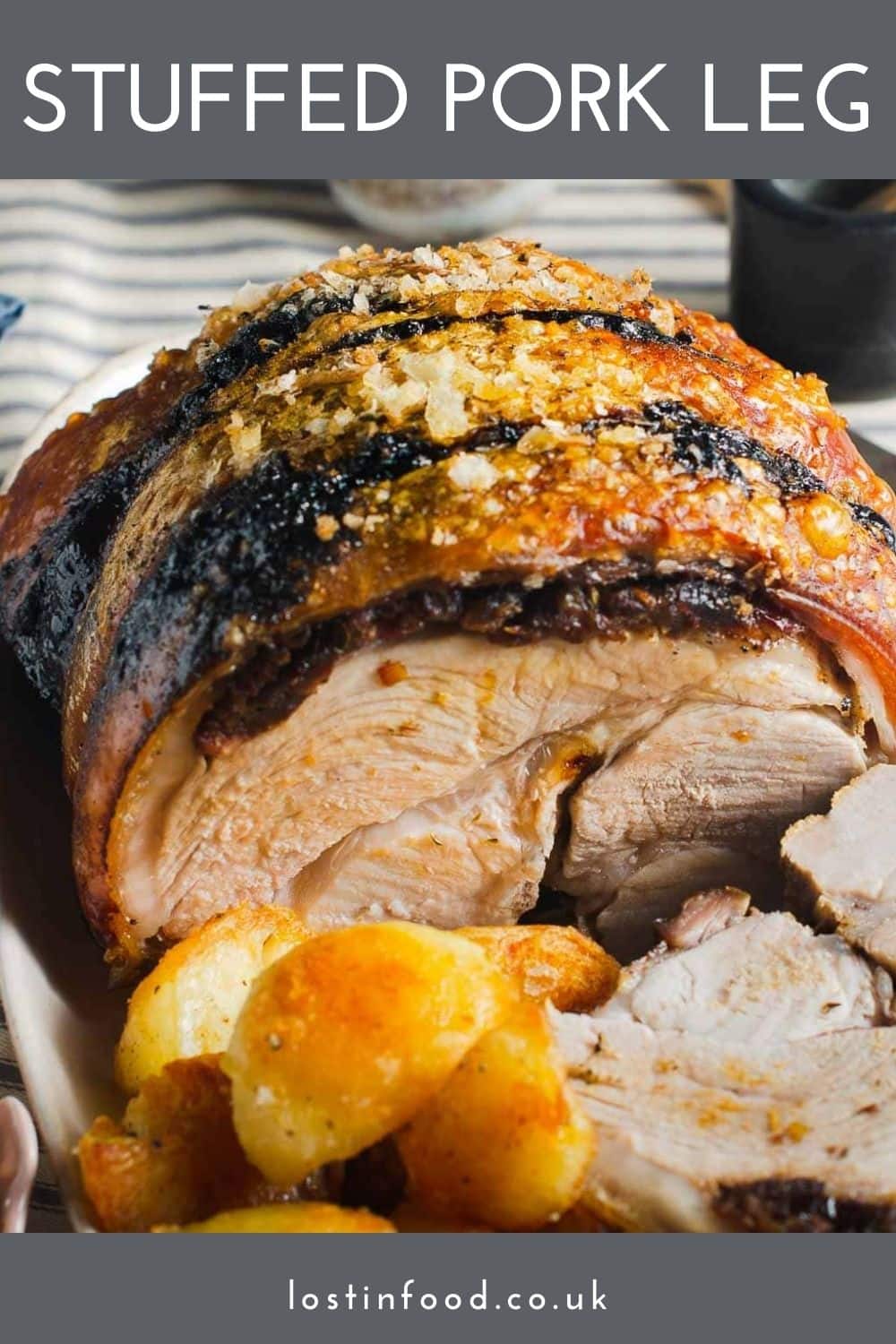 Roast Leg of Pork Stuffed with Bacon & Cranberries - Lost in Food