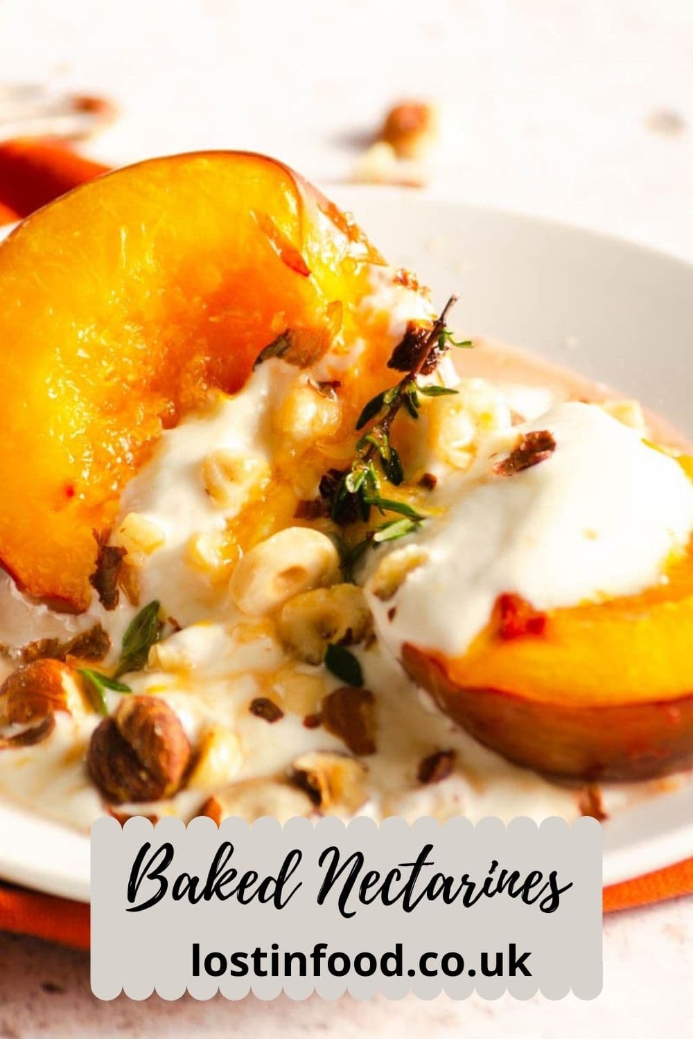 Baked Nectarines with Hazelnuts & Yogurt - Lost in Food