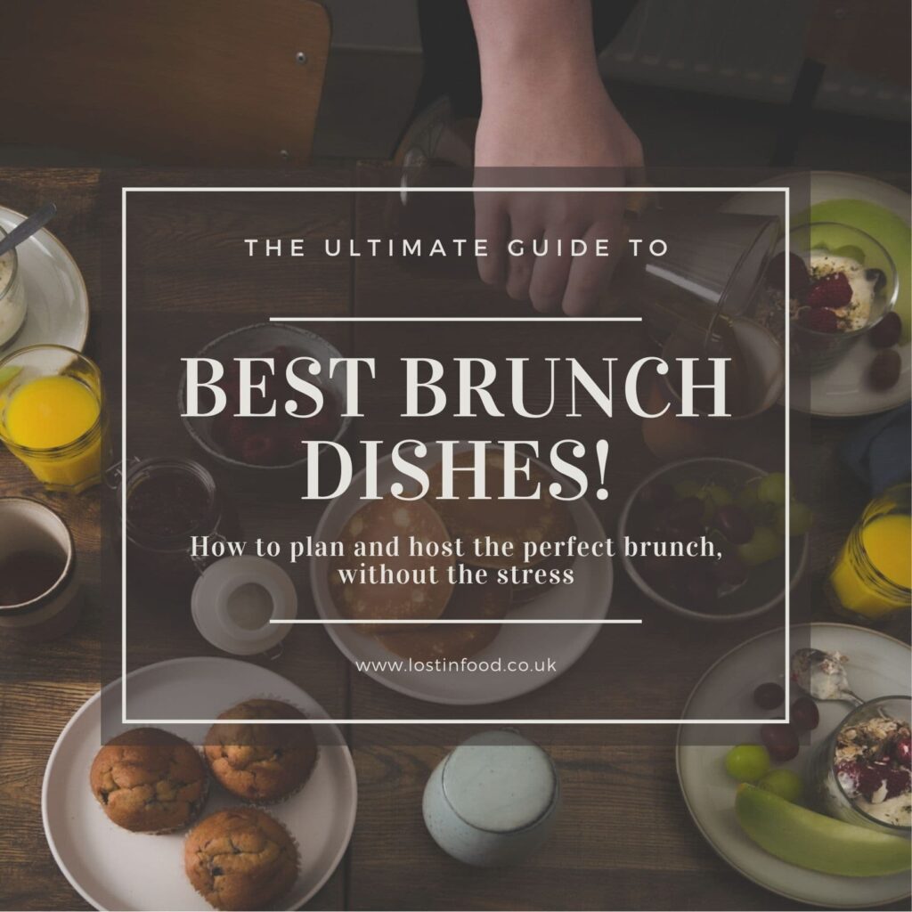 Best Brunch Recipes - Lost in Food