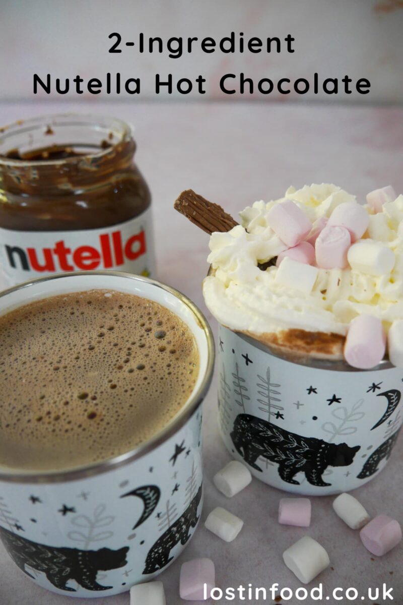 2 Ingredient Nutella Hot Chocolate - Lost in Food